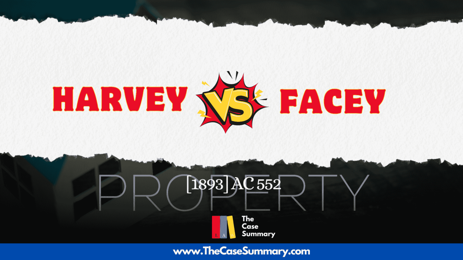Harvey v Facey (1893) [Case Summary]