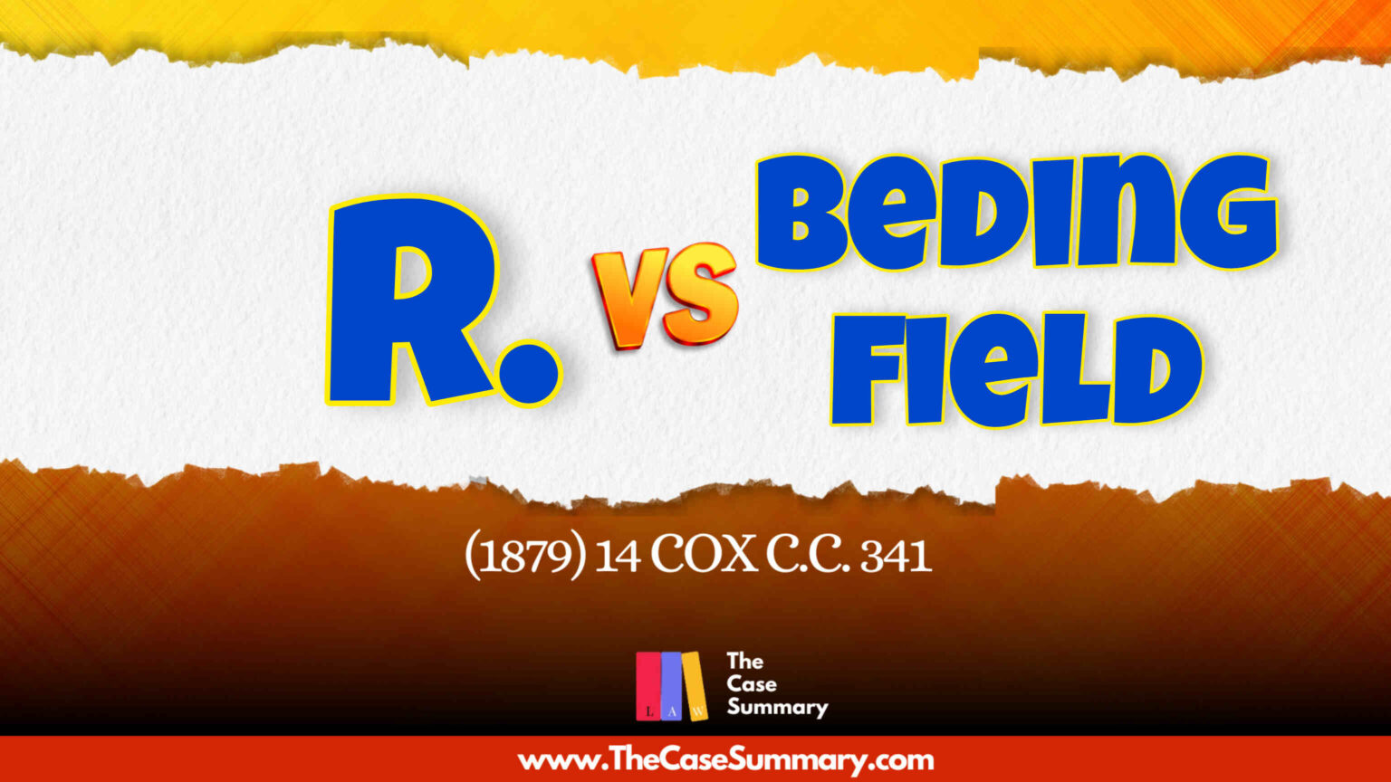 R. v Bedingfield (1879) [Case Summary]