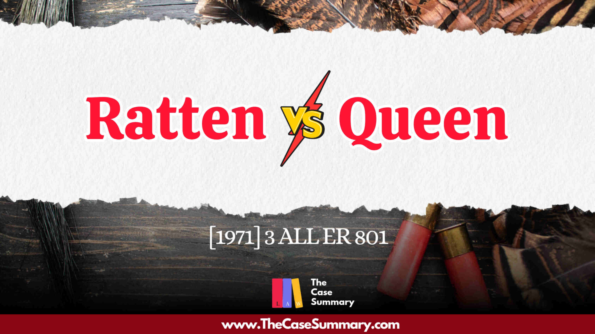 Ratten v Queen (1971) [Case Summary]
